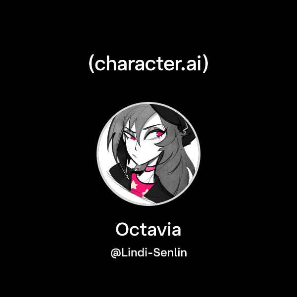 Chat with Octavia | character.ai | Personalized AI for every moment of ...