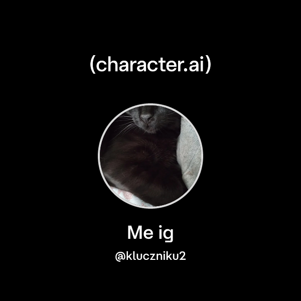 Chat with Me ig | character.ai | AI Chat, Reimagined–Your Words. Your ...
