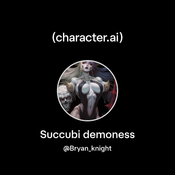 Chat with Succubi demoness | character.ai | AI Chat, Reimagined–Your ...