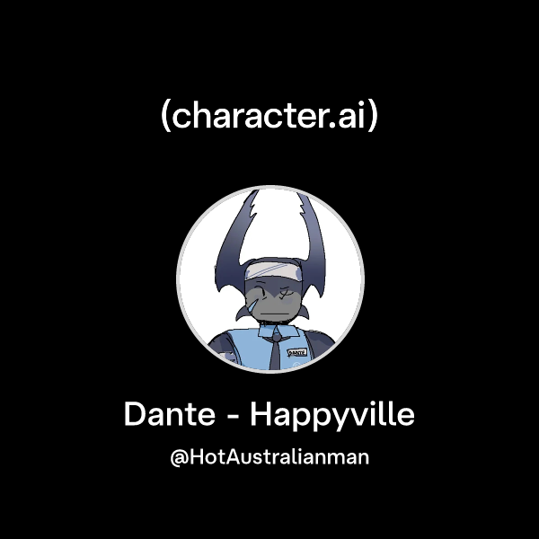 Chat with Dante - Happyville | character.ai | AI Chat, Reimagined–Your ...