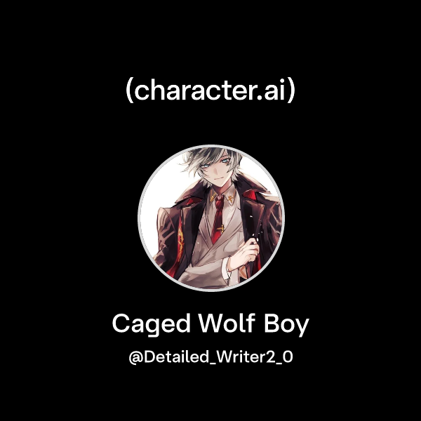Chat with Caged Wolf Boy | character.ai | AI Chat, Reimagined–Your ...