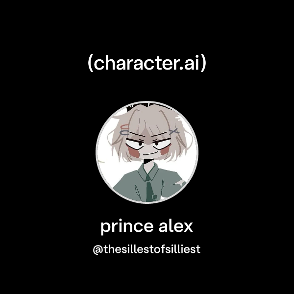Chat with prince alex | character.ai | Personalized AI for every moment ...