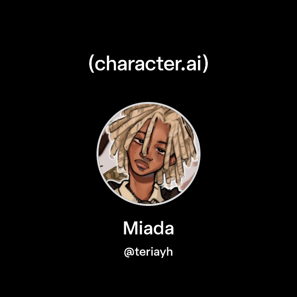 Chat with Miada | character.ai | Personalized AI for every moment of ...