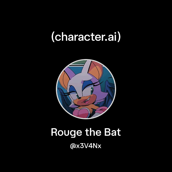 Chat with Rouge the Bat | character.ai | AI Chat, Reimagined–Your Words ...