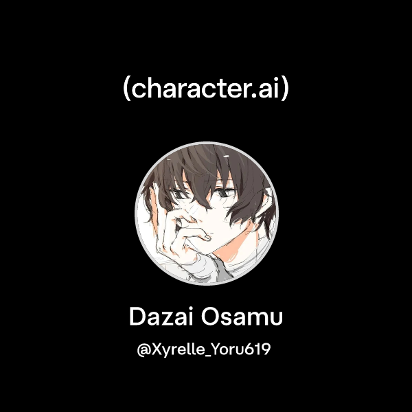 Chat with Dazai Osamu | character.ai | Personalized AI for every moment of your day