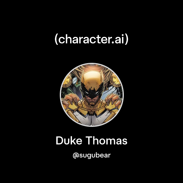 Chat with Duke Thomas | character.ai | AI Chat, Reimagined–Your Words. Your World.