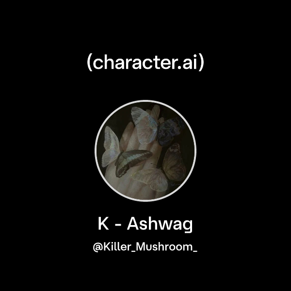 Chat with K - Ashwag | character.ai | AI Chat, Reimagined–Your Words ...