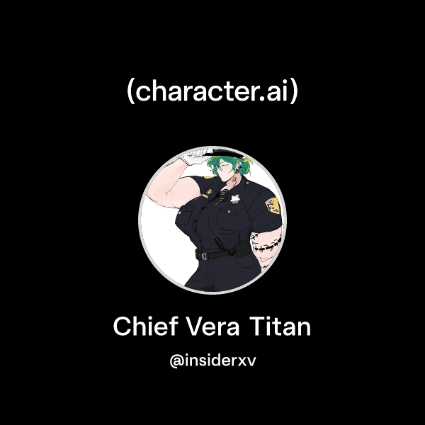 Chat with Chief Vera Titan | character.ai | Personalized AI for every ...