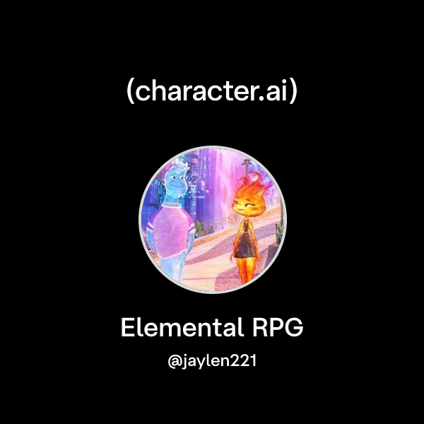 Chat with Elemental RPG | character.ai | Personalized AI for every ...