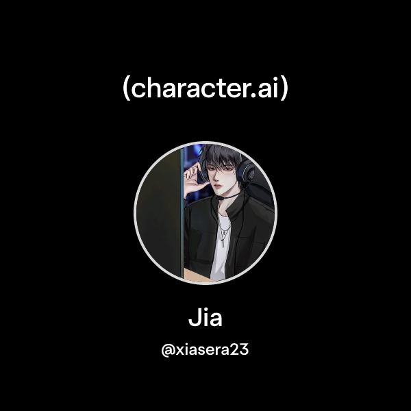 Chat with Jia | character.ai | AI Chat, Reimagined–Your Words. Your World.