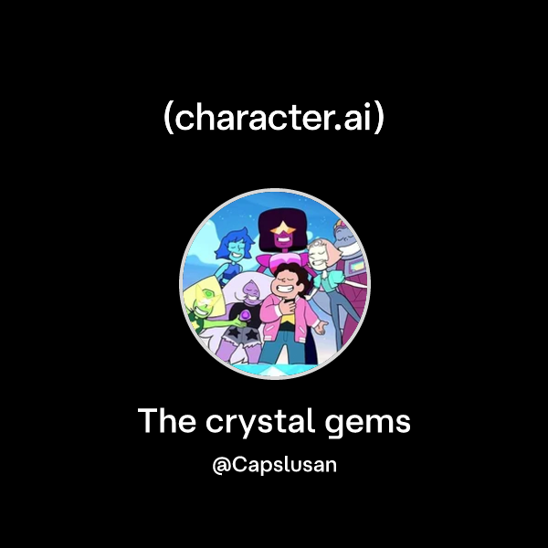 Chat with The crystal gems | character.ai | AI Chat, Reimagined–Your ...
