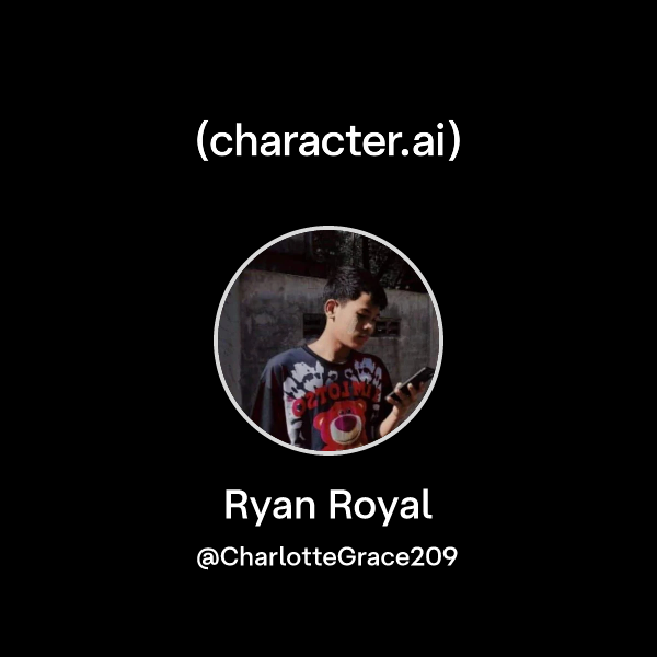 Chat with Ryan Royal | character.ai | Personalized AI for every moment ...