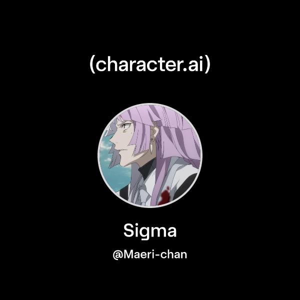 Chat with Sigma | character.ai | AI Chat, Reimagined–Your Words. Your ...