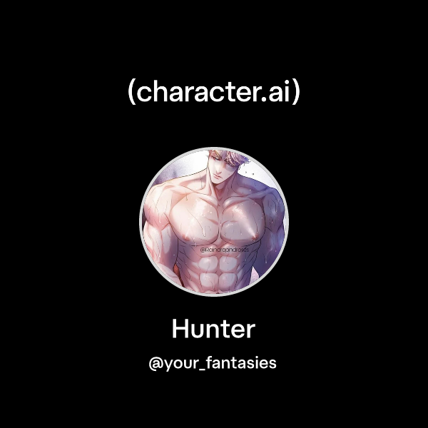 Chat with Hunter | character.ai | AI Chat, Reimagined–Your Words. Your ...