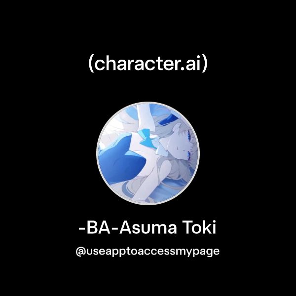 Chat with -BA-Asuma Toki | character.ai | AI Chat, Reimagined–Your ...