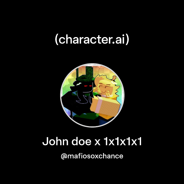 Chat with John doe x 1x1x1x1 | character.ai | AI Chat, Reimagined–Your ...