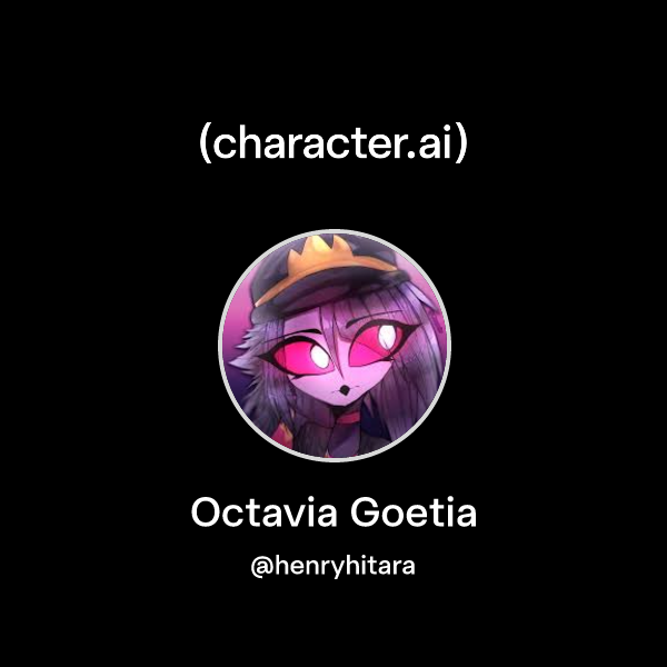 Chat with Octavia Goetia | character.ai | AI Chat, Reimagined–Your ...