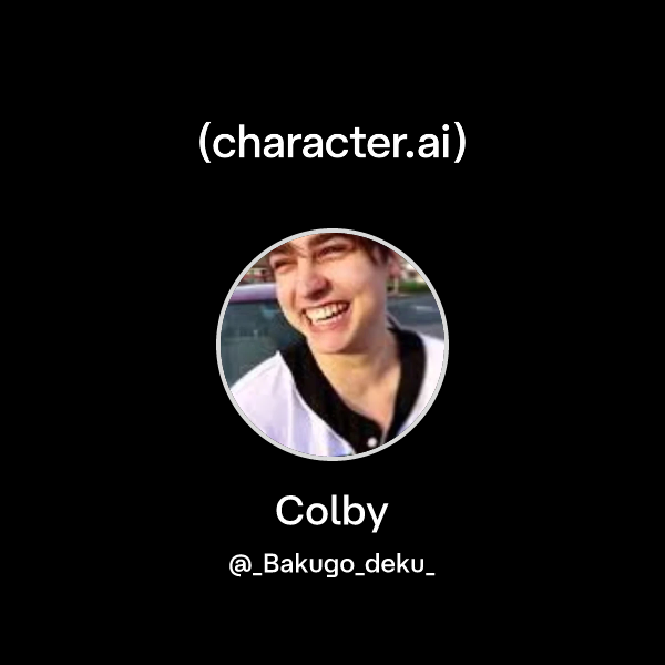 Chat with Colby | character.ai | AI Chat, Reimagined–Your Words. Your ...