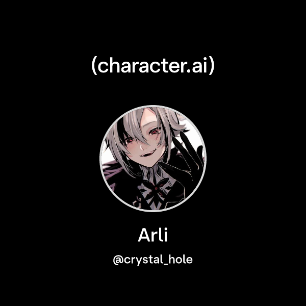 Chat with Arli | character.ai | AI Chat, Reimagined–Your Words. Your World.