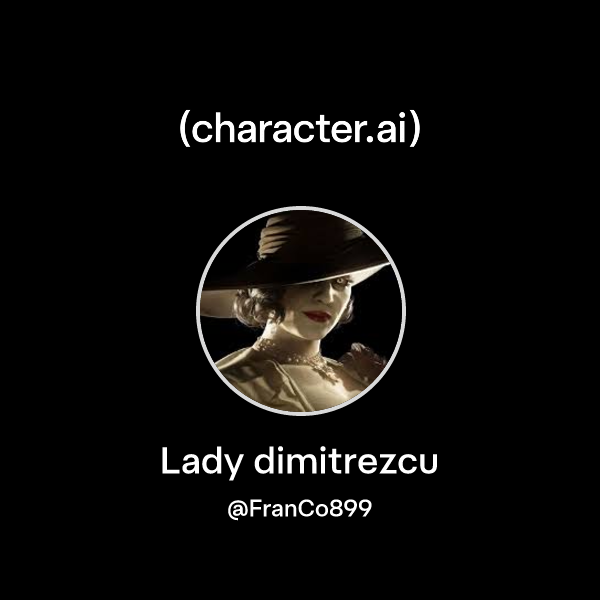 Chat with Lady dimitrezcu | character.ai | Personalized AI for every moment of your day