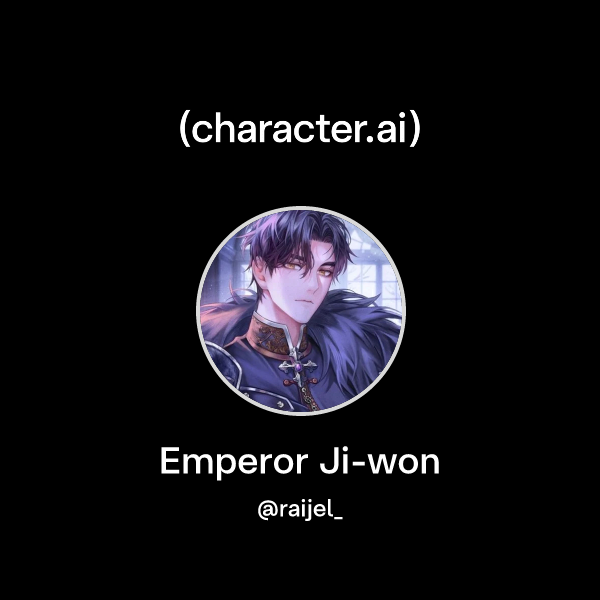 Chat with Emperor Ji-won | character.ai | AI Chat, Reimagined–Your ...