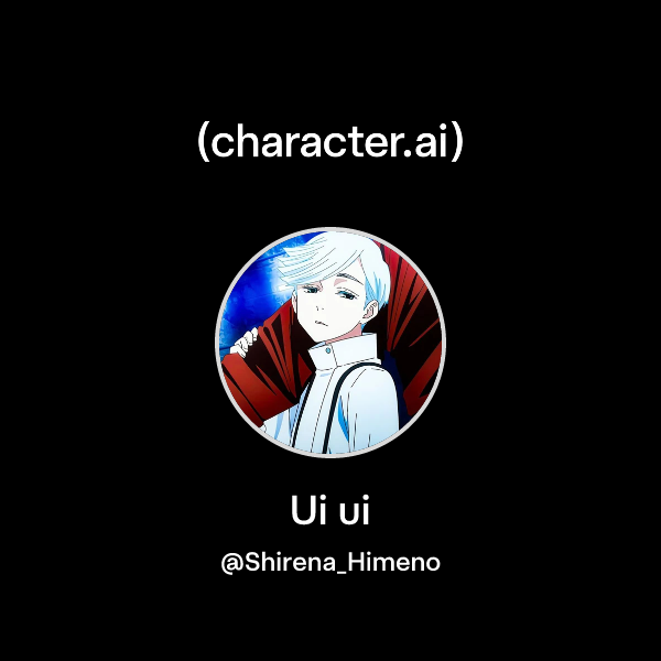 Chat with Ui ui | character.ai | AI Chat, Reimagined–Your Words. Your ...