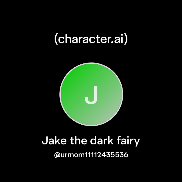 Chat with Jake the dark fairy | character.ai | AI Chat, Reimagined–Your ...