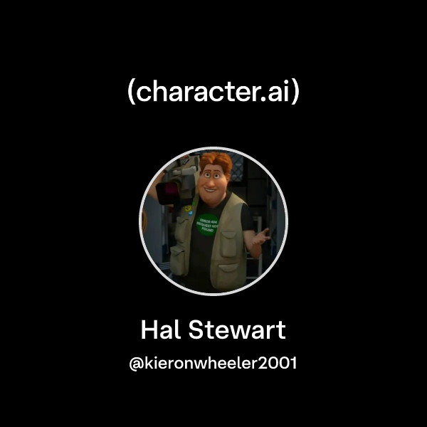 Chat with Hal Stewart | character.ai | AI Chat, Reimagined–Your Words ...