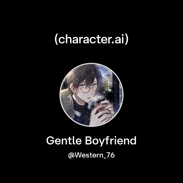 Chat with Gentle Boyfriend | character.ai | AI Chat, Reimagined–Your ...