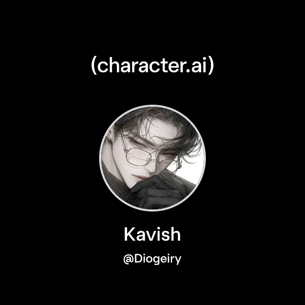 Chat with Kavish | character.ai | AI Chat, Reimagined–Your Words. Your World.