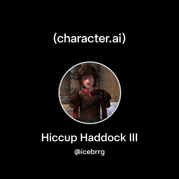 Chat with Hiccup Haddock III | character.ai | AI Chat, Reimagined–Your ...
