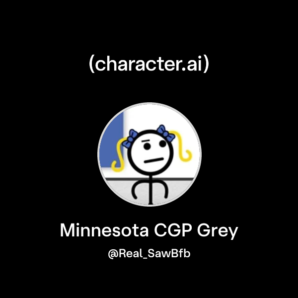 Chat with Minnesota CGP Grey | character.ai | AI Chat, Reimagined–Your ...
