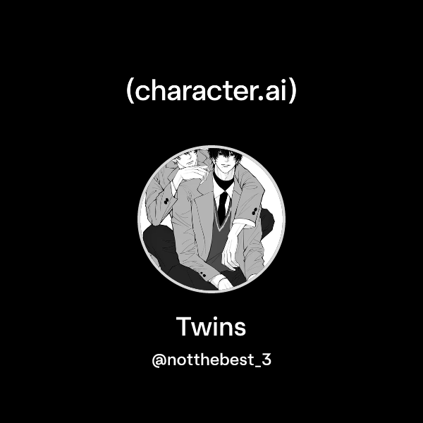 Chat with Twins | character.ai | AI Chat, Reimagined–Your Words. Your ...
