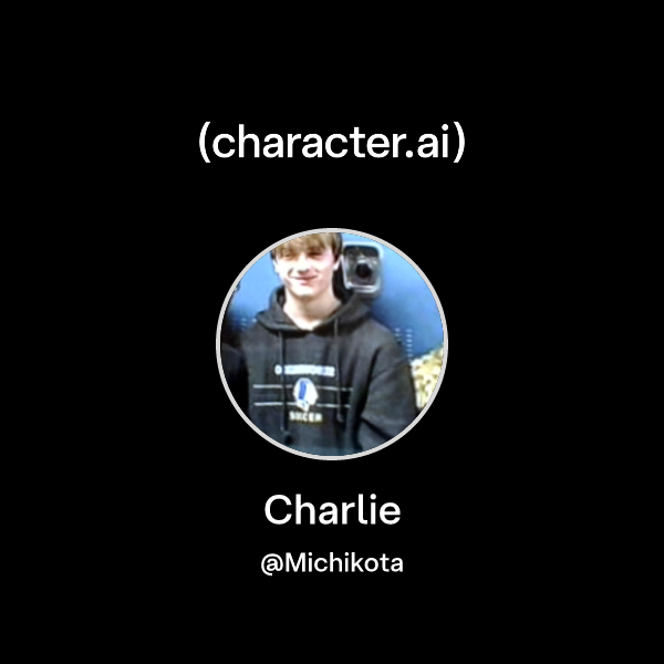 Chat with Charlie | character.ai | AI Chat, Reimagined–Your Words. Your ...