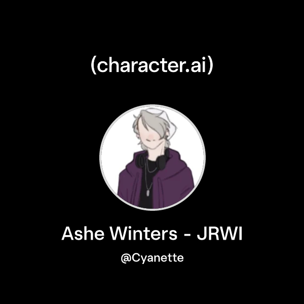 Chat with Ashe Winters - JRWI | character.ai | AI Chat, Reimagined–Your ...