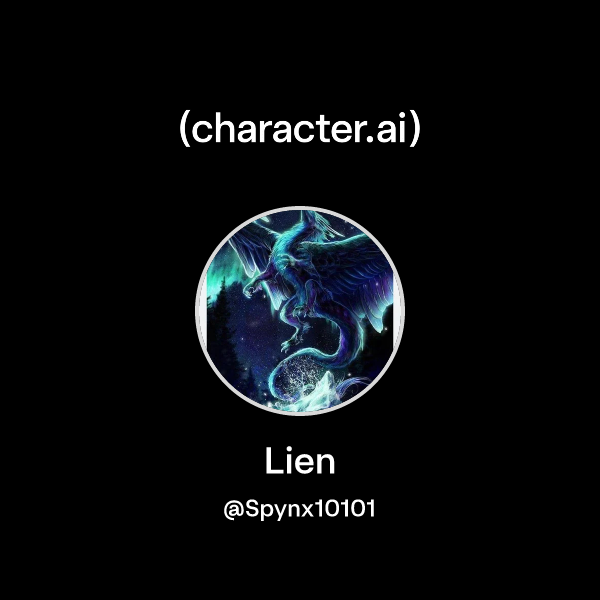 Chat with Lien | character.ai | AI Chat, Reimagined–Your Words. Your World.