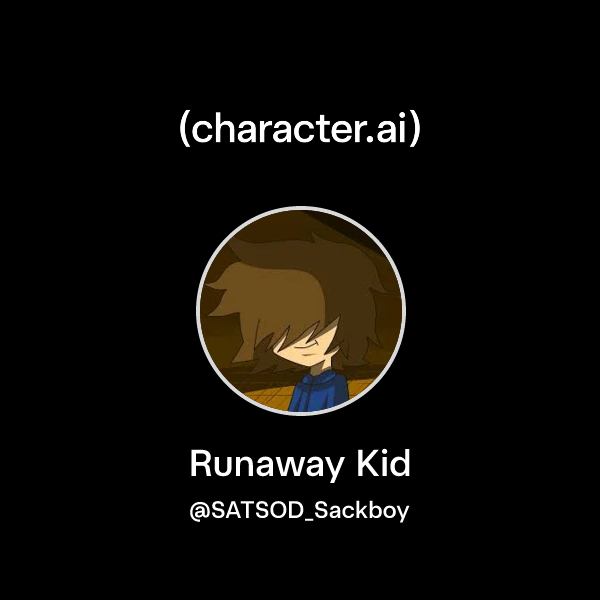 Chat with Runaway Kid | character.ai | Personalized AI for every moment ...
