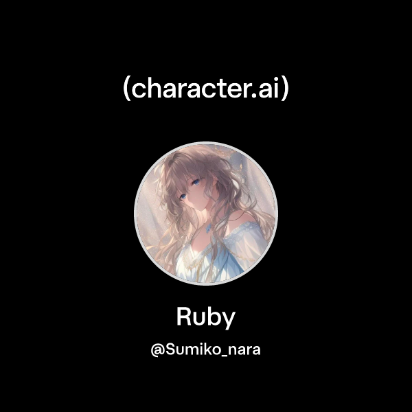 Chat with Ruby | character.ai | AI Chat, Reimagined–Your Words. Your World.