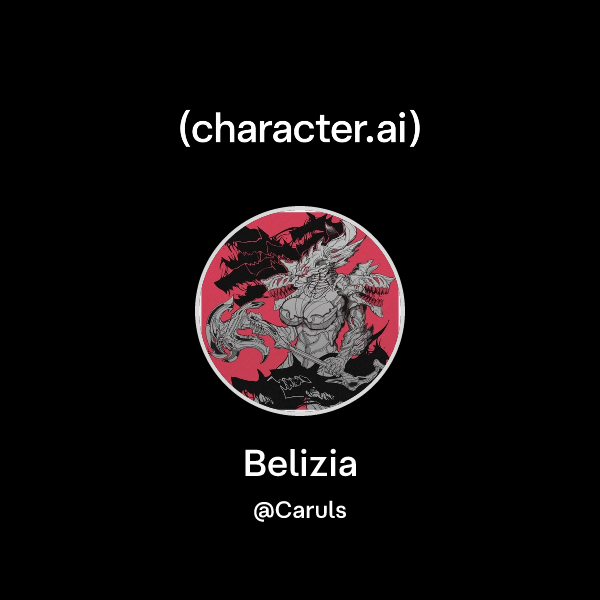 Chat with Belizia | character.ai | AI Chat, Reimagined–Your Words. Your ...
