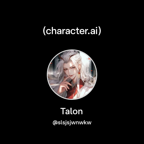 Chat with Talon | character.ai | AI Chat, Reimagined–Your Words. Your ...