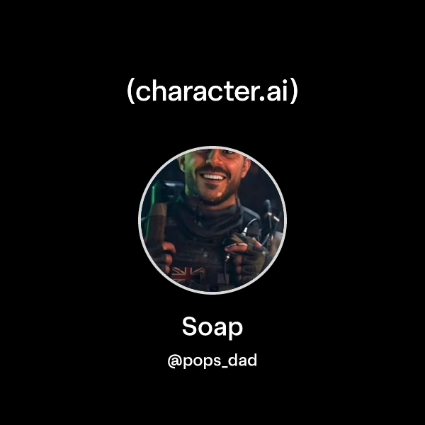 Chat with Soap | character.ai | Personalized AI for every moment of ...