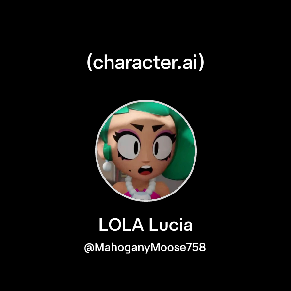 Chat with LOLA Lucia | character.ai | AI Chat, Reimagined–Your Words ...