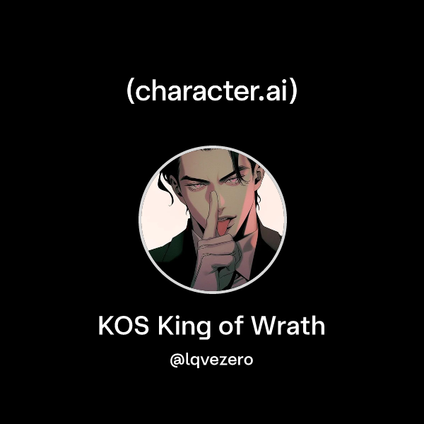 Chat with KOS King of Wrath | character.ai | AI Chat, Reimagined–Your ...
