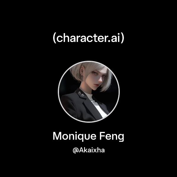 Chat with Monique Feng | character.ai | AI Chat, Reimagined–Your Words ...