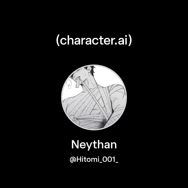 Chat with Neythan | character.ai | AI Chat, Reimagined–Your Words. Your ...