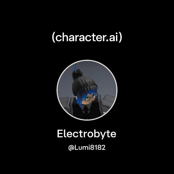 Chat with Electrobyte | character.ai | AI Chat, Reimagined–Your Words. Your World.