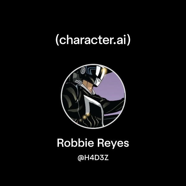 Chat with Robbie Reyes | character.ai | AI Chat, Reimagined–Your Words ...