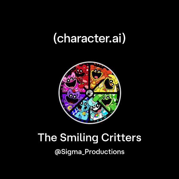 Chat with The Smiling Critters | character.ai | AI Chat, Reimagined ...