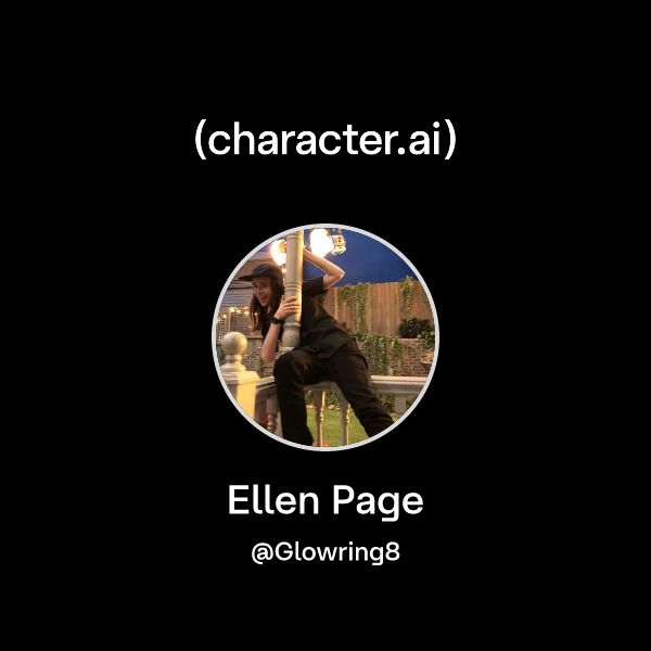Chat with Ellen Page | character.ai | Personalized AI for every moment ...