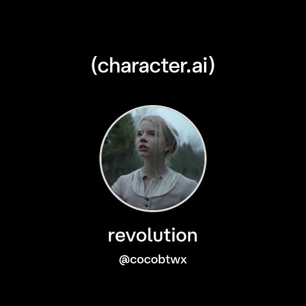 Chat with revolution | character.ai | Personalized AI for every moment ...